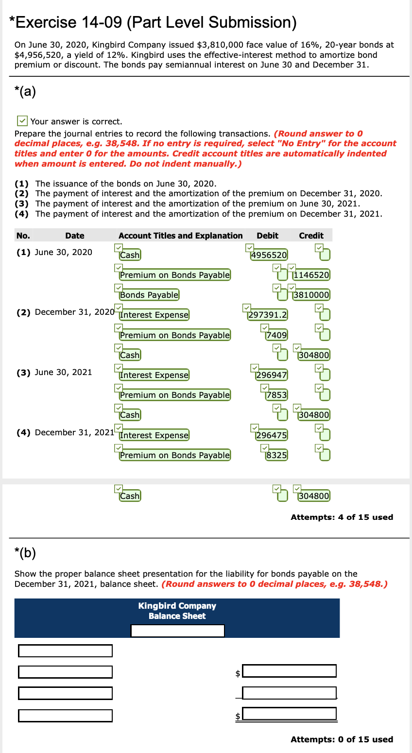 Solved *Exercise 14-09 (Part Level Submission) On June 30, | Chegg.com