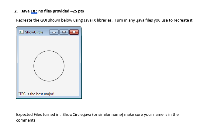 Solved 2. Java EX: no files provided -25 pts Recreate the | Chegg.com