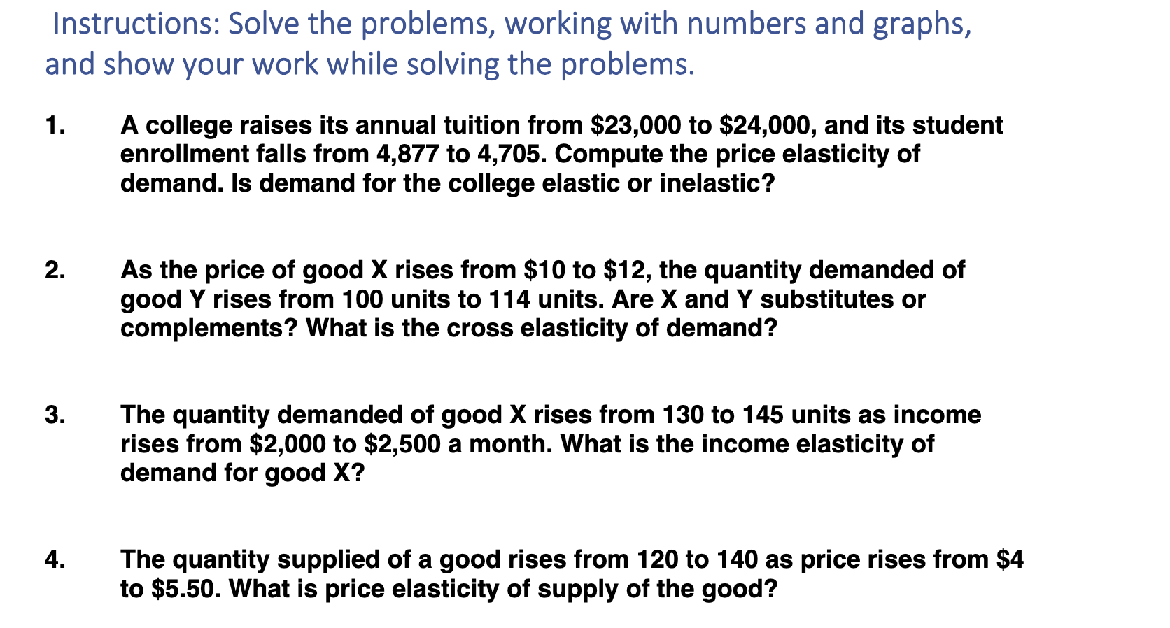 Solved Instructions: Solve the problems, working with | Chegg.com