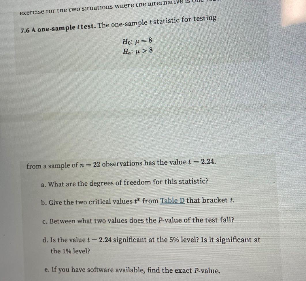Solved 7.6 A one-sample t test. The one-sample t statistic | Chegg.com