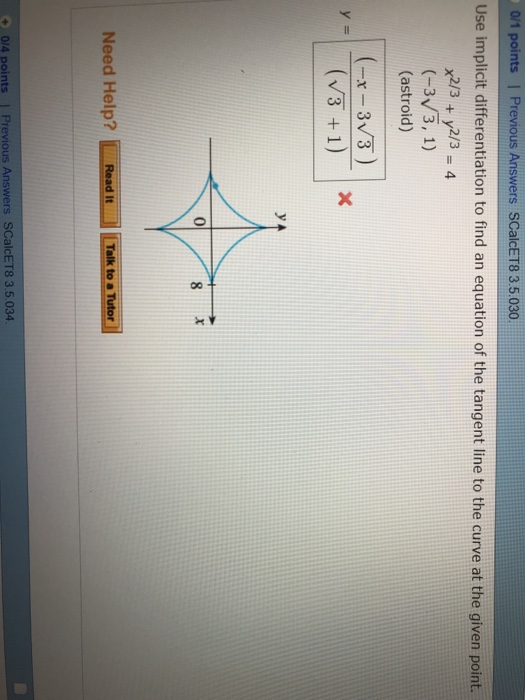 Solved 0/1 points | Previous Answers SCalcET8 3.5.030 Use | Chegg.com