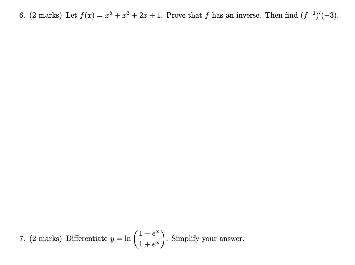 Solved 6. (2 marks) Let f(x)=x5+x3+2x+1. Prove that f has an | Chegg.com