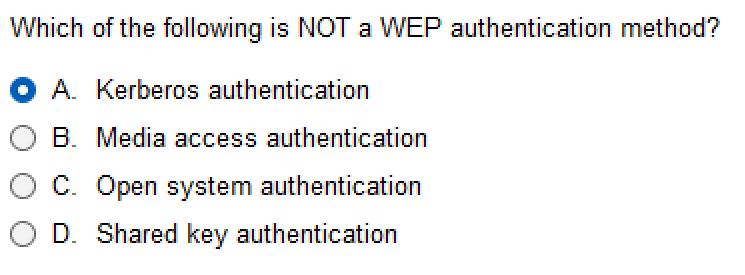 Solved Which of the following is NOT a WEP authentication | Chegg.com