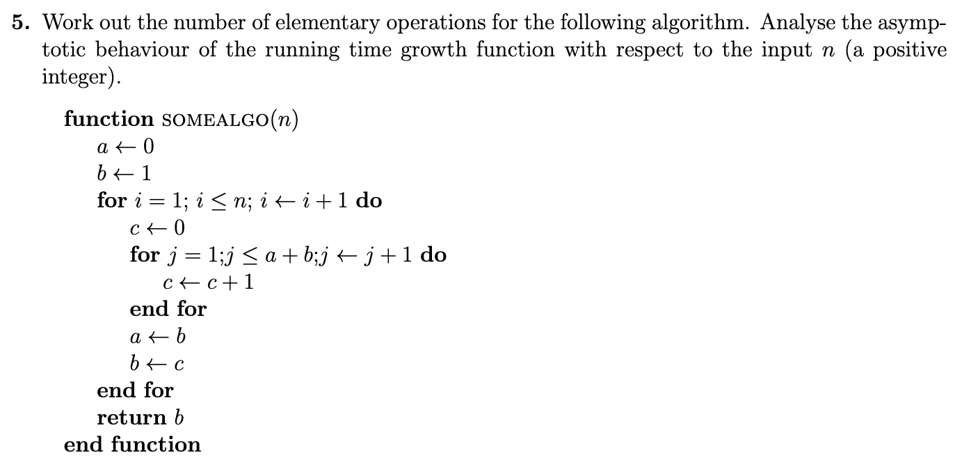 Solved = 5. Work out the number of elementary operations for | Chegg.com