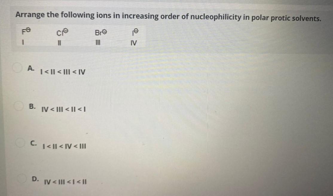 Solved Arrange the following ions in increasing order of | Chegg.com