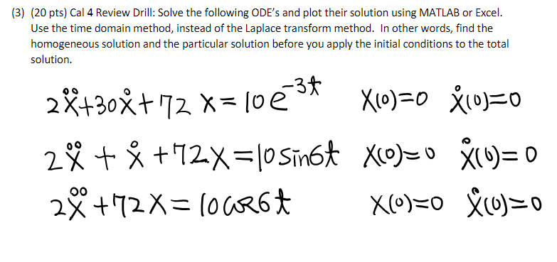 Solved (20 pts) Cal 4 Review Drill: Solve the following | Chegg.com Solved (20 pts) Cal 4 Review Drill: Solve the following | Chegg.com