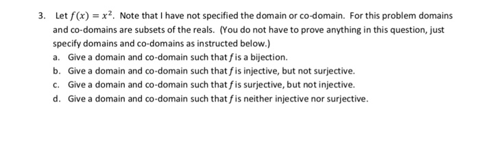 Solved Let (X) = ﻿x^2. ﻿Note that I have not specified the | Chegg.com