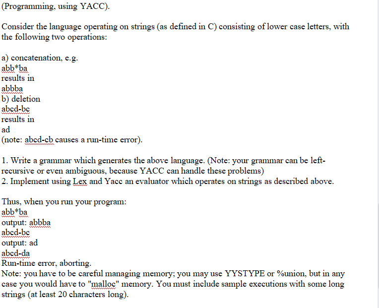 Solved (Programming, using YACC). Consider the language | Chegg.com