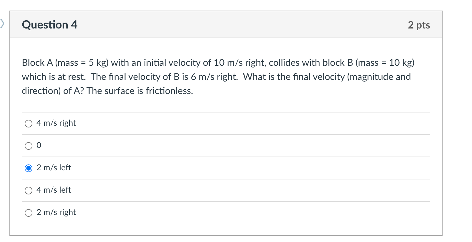 Solved Block A (mass =5 kg ) with an initial velocity of 10 | Chegg.com