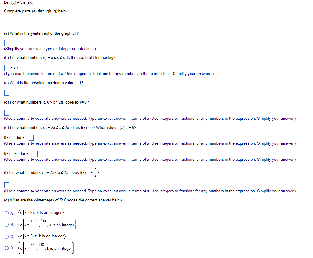 Solved Let f(x) = 5 sinx Complete parts (a) through (g) | Chegg.com