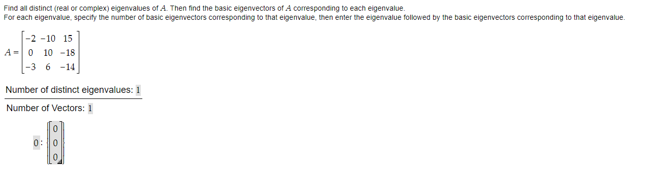 Solved Find all distinct (real or complex) eigenvalues of A. | Chegg.com