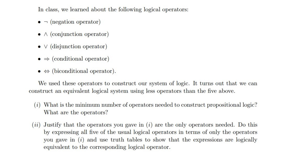 Solved In class, we learned about the following logical | Chegg.com