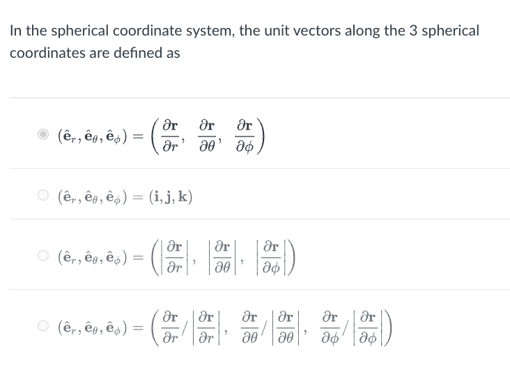 Solved In the spherical coordinate system, the unit vectors | Chegg.com