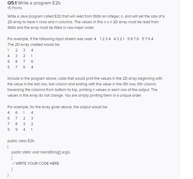 Solved Q5.1 Write a program E2b 15 Points Write a Java | Chegg.com