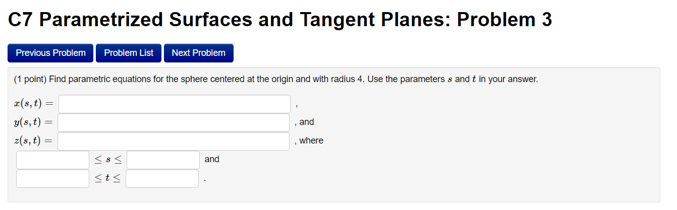 Solved 1 ﻿point ﻿find Parametric Equations For The Sphere