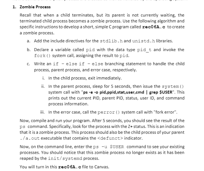Solved 1. Zombie Process Recall that when a child | Chegg.com