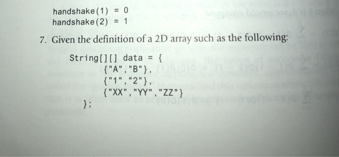Solved handshake (1)0 handshake (2) 1 7. Given the | Chegg.com