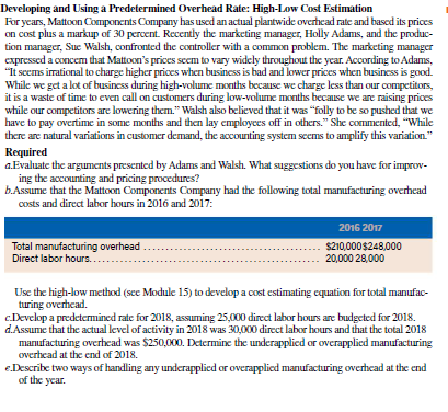 Solved Developing and Using a Predetermined Overhead Rate: | Chegg.com