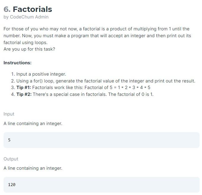 Solved 6. Factorials by CodeChum Admin For those of you who | Chegg.com