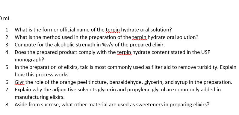 Solved These questions is intended for 30 mL of terpin | Chegg.com