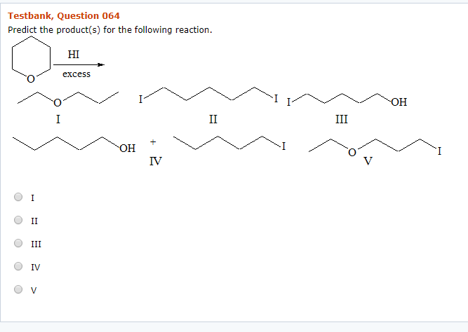 Solved Testbank, Question 064 Predict the product(s) for the | Chegg.com Solved Testbank, Question 064 Predict the product(s) for the | Chegg.com