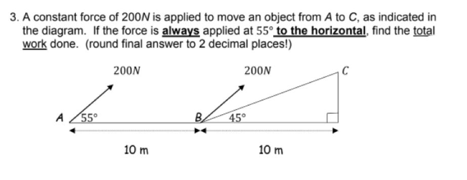 Solved 3. A constant force of 200N is applied to move an | Chegg.com