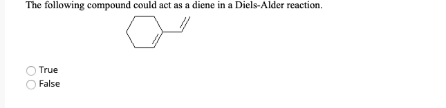 Solved The following compound could act as a diene in a | Chegg.com