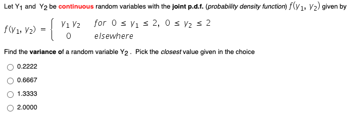 Solved Let Y4 and Y2 be continuous random variables with the | Chegg.com