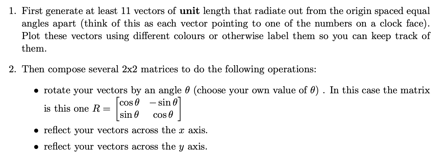 Solved 1. First generate at least 11 vectors of unit length | Chegg.com