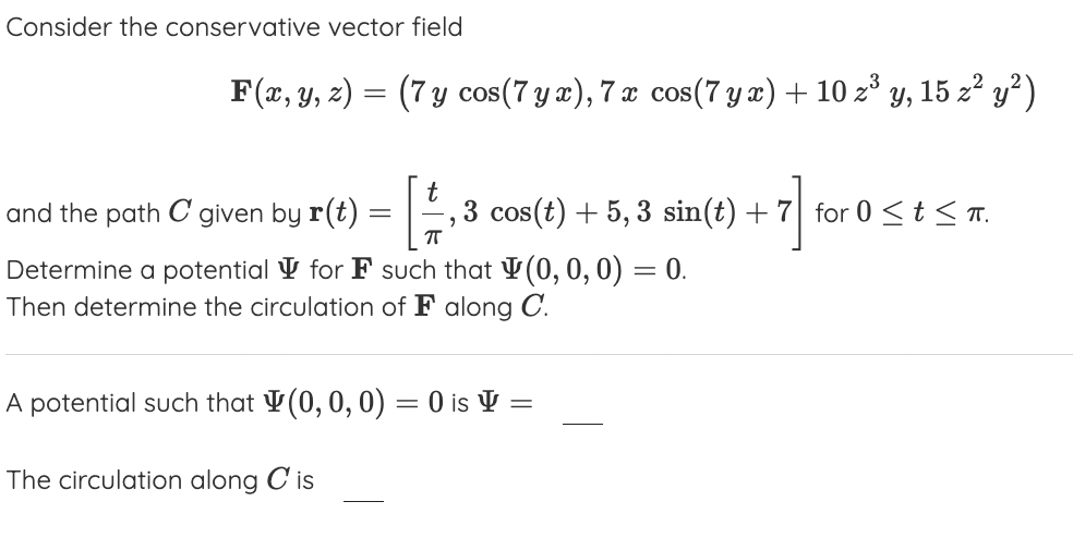 Solved Consider the conservative vector field | Chegg.com