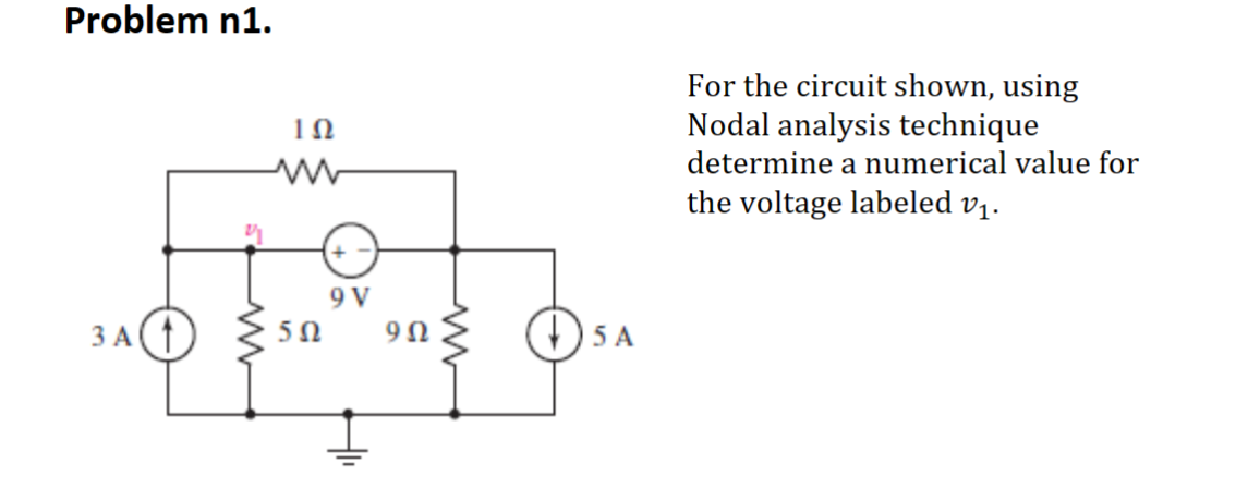 Solved Problem n1. For the circuit shown, using Nodal | Chegg.com