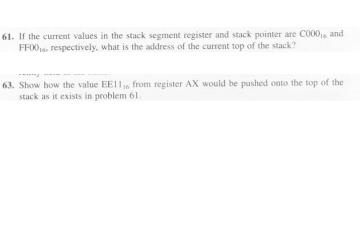 Solved 61. If the current values in the stack segment | Chegg.com