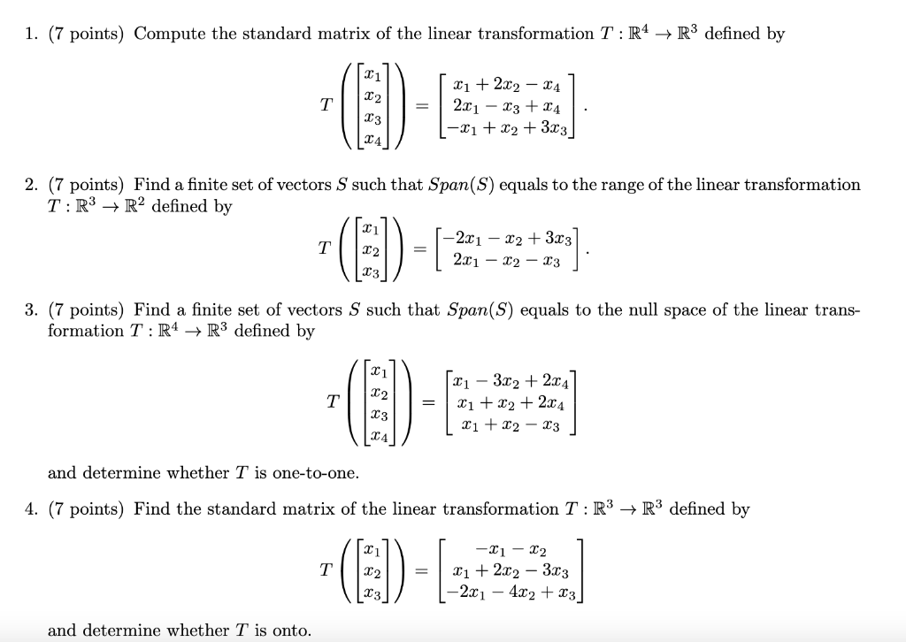 Solved 1. (7 points) Compute the standard matrix of the | Chegg.com