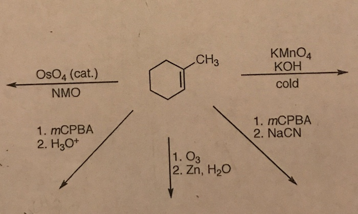 Solved KMnO4 KOH CH3 OsO4 (cat.) NMO cold 1. mCPBA 2. H30 1. | Chegg.com