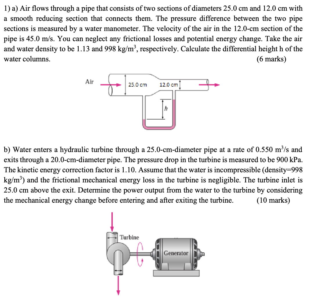 Solved 1) a) Air flows through a pipe that consists of two | Chegg.com