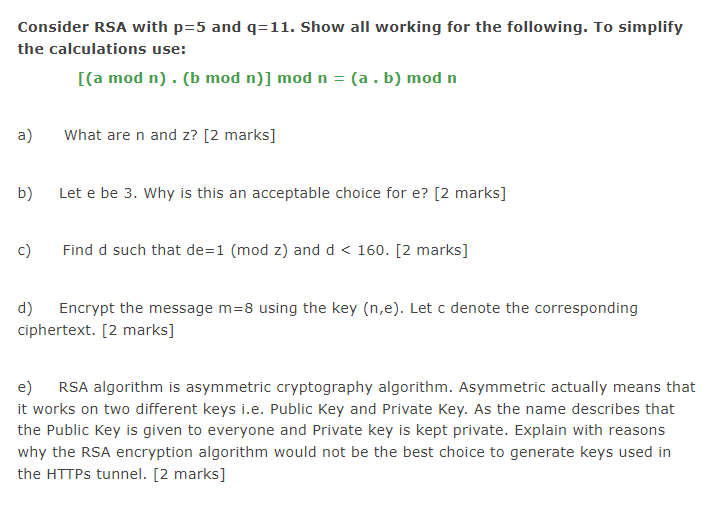 Solved Consider RSA with p=5 and q=11. Show all working for | Chegg.com