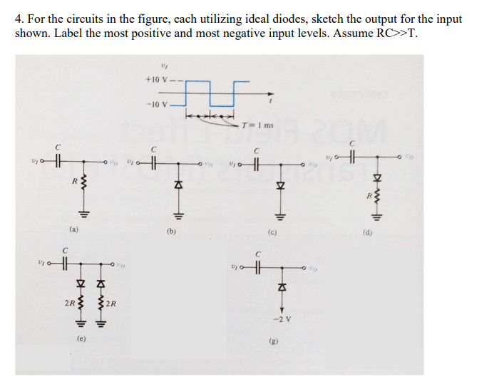 Solved 4. For the circuits in the figure, each utilizing | Chegg.com