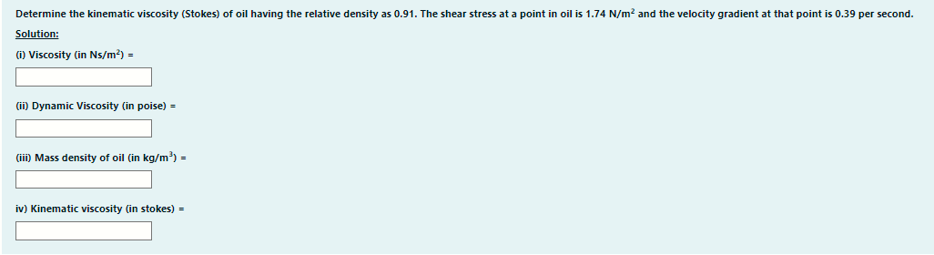 Solved Determine the kinematic viscosity (Stokes) of oil | Chegg.com