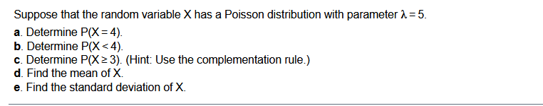 Solved Suppose that the random variable X has a Poisson | Chegg.com