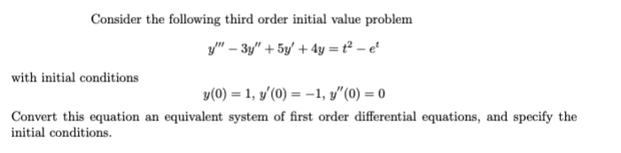 Solved Consider the following third order initial value | Chegg.com