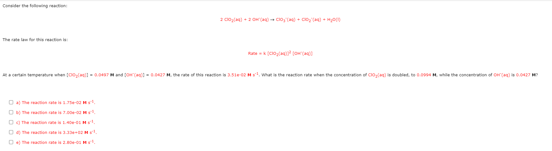 Solved Consider the following reaction: 2 clo2(aq) + 2 | Chegg.com