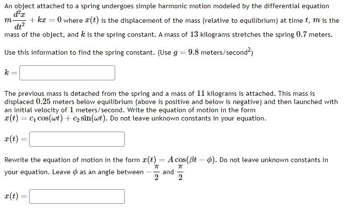 Solved An object attached to a spring undergoes simple | Chegg.com