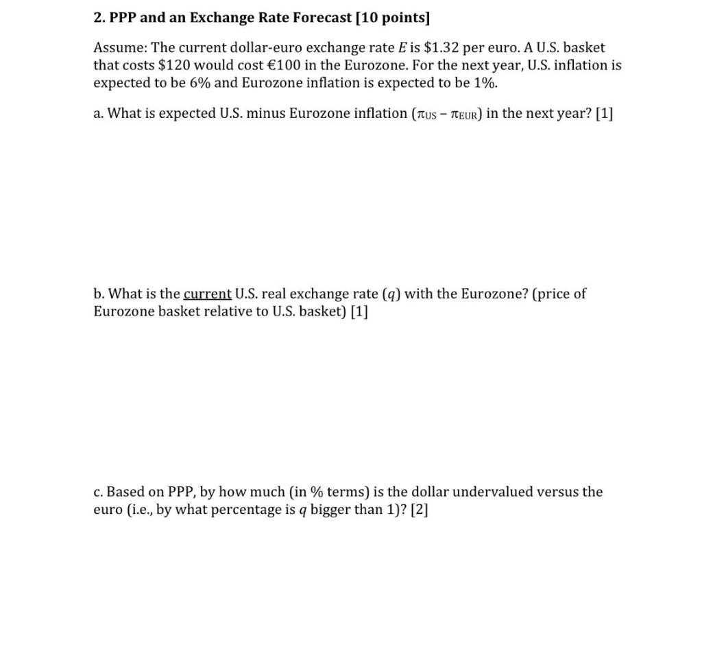 Solved 2 PPP And An Exchange Rate Forecast 10 Points Chegg