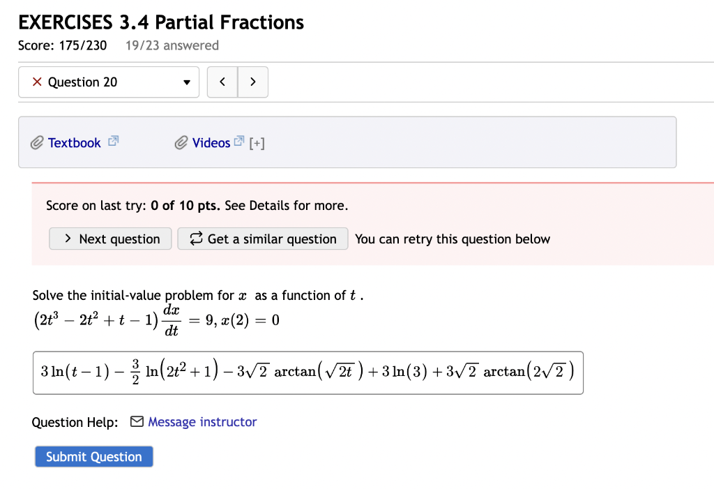 Solved EXERCISES 3.4 Partial Fractions Score: 175/230 19/23 | Chegg.com