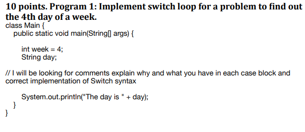 Solved 10 points. Program 1: Implement switch loop for a | Chegg.com