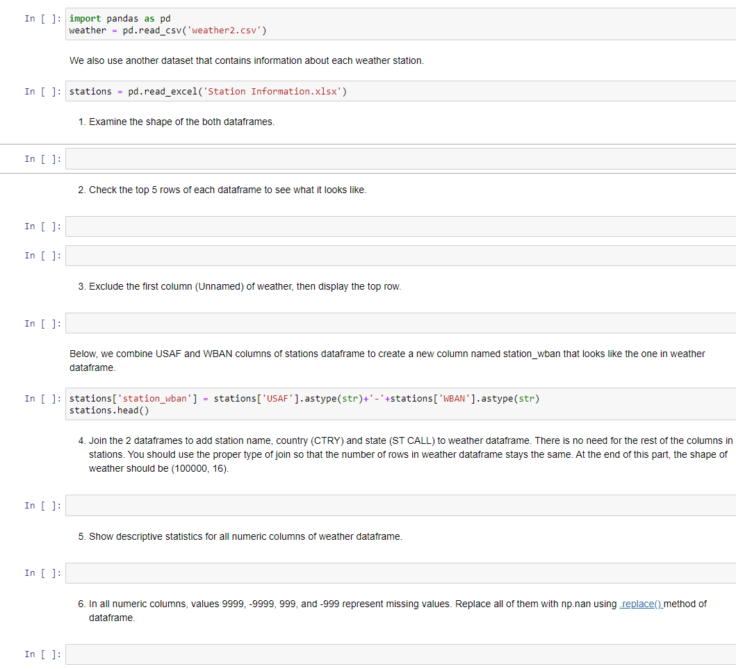 Solved In [ ]: import pandas as pd weather = | Chegg.com