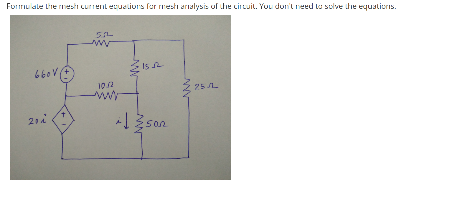 Solved Formulate the mesh current equations for mesh | Chegg.com