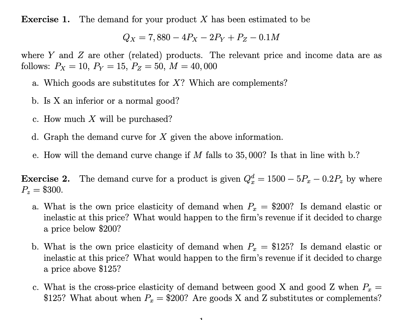 Solved Exercise 1 The Demand For Your Product X Has Been Chegg