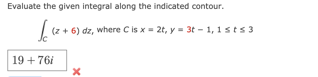 Solved Evaluate the given integral along the indicated | Chegg.com