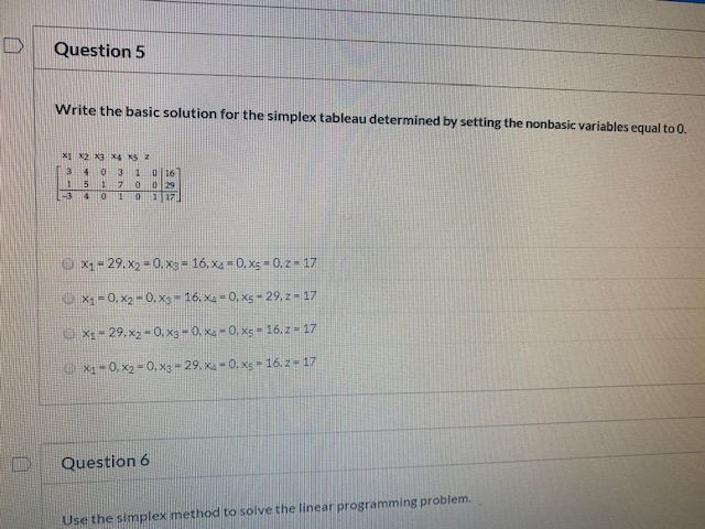 Solved Question 5 Write the basic solution for the simplex | Chegg.com